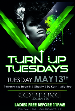 Turn Up Tuesdays @ Couture Nightclub